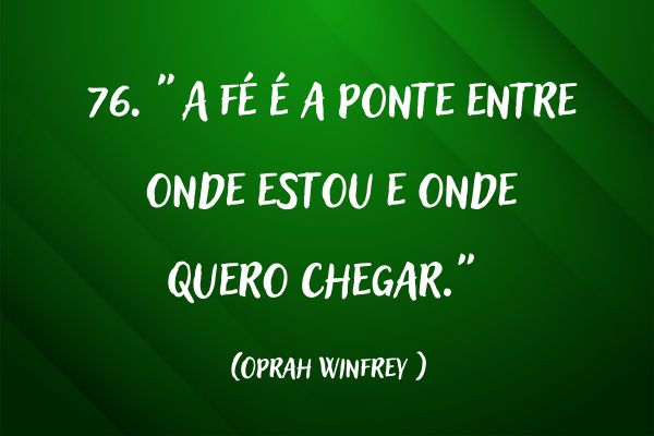 100 Frases De Fé Que Renovam A Esperança E Fortalecem O Coração